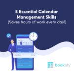 7 Essential Calendar Management Skills